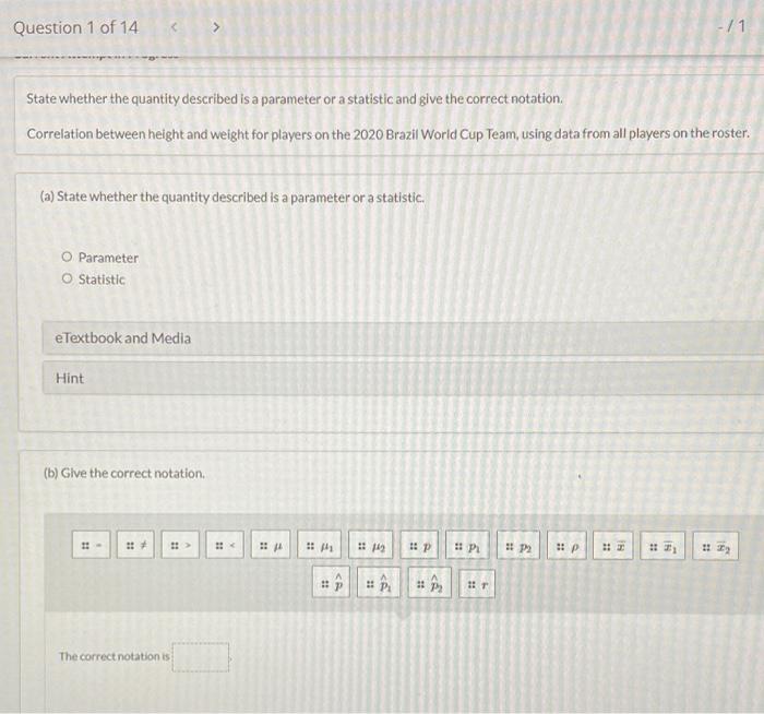 Solved Question 1 of 14 > -/1 State whether the quantity | Chegg.com