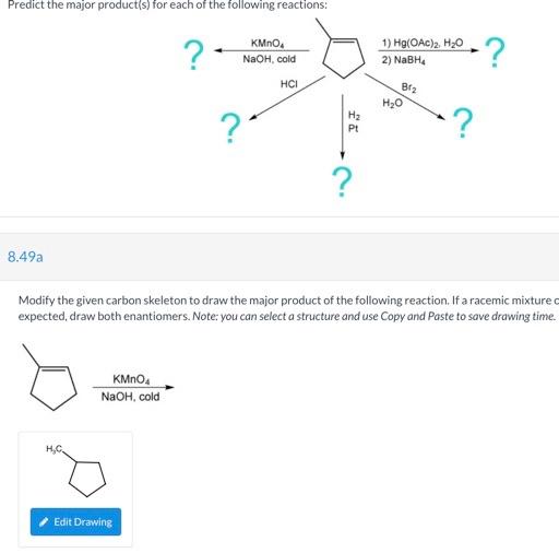 Solved Modify the given carbon skeleton to draw the major | Chegg.com