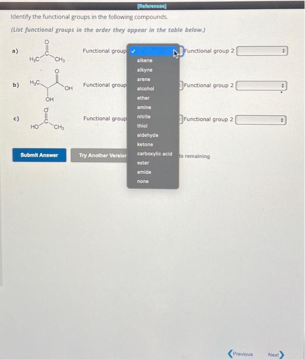 Solved Identify the functional groups in the following | Chegg.com