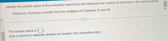 Solved Identify the sample space of the probability | Chegg.com