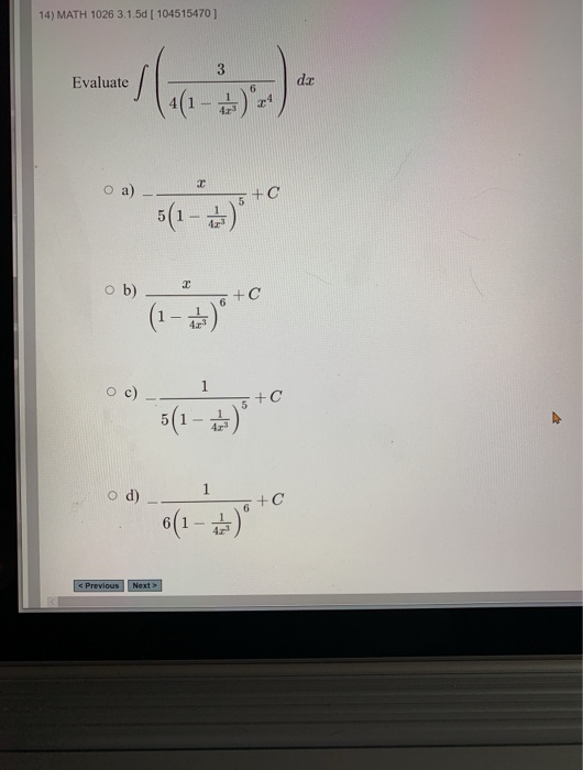 Solved 14) MATH 1026 3.1.5d 104515470] O a) _ 2 +c 5(1-) 2) | Chegg.com