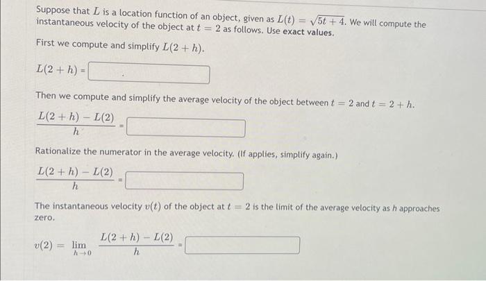 Solved Suppose That L Is A Location Function Of An Object