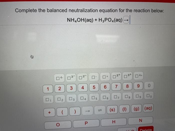 Solved Complete the balanced neutralization equation for the | Chegg.com
