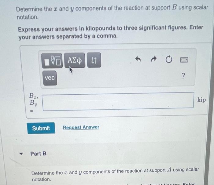 Solved Determine the x and y components of the reaction at | Chegg.com