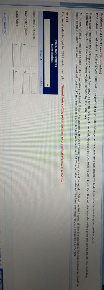 Solved Problem 13-3 (Part Level Submission) Pina Industries | Chegg.com