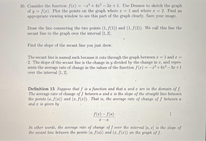 Solved 30. Consider the function f(x)=−x3+4x2−3x+1. Use | Chegg.com