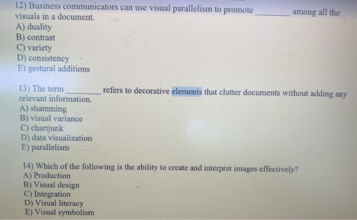 Solved among all the 12) Business communicators can use | Chegg.com