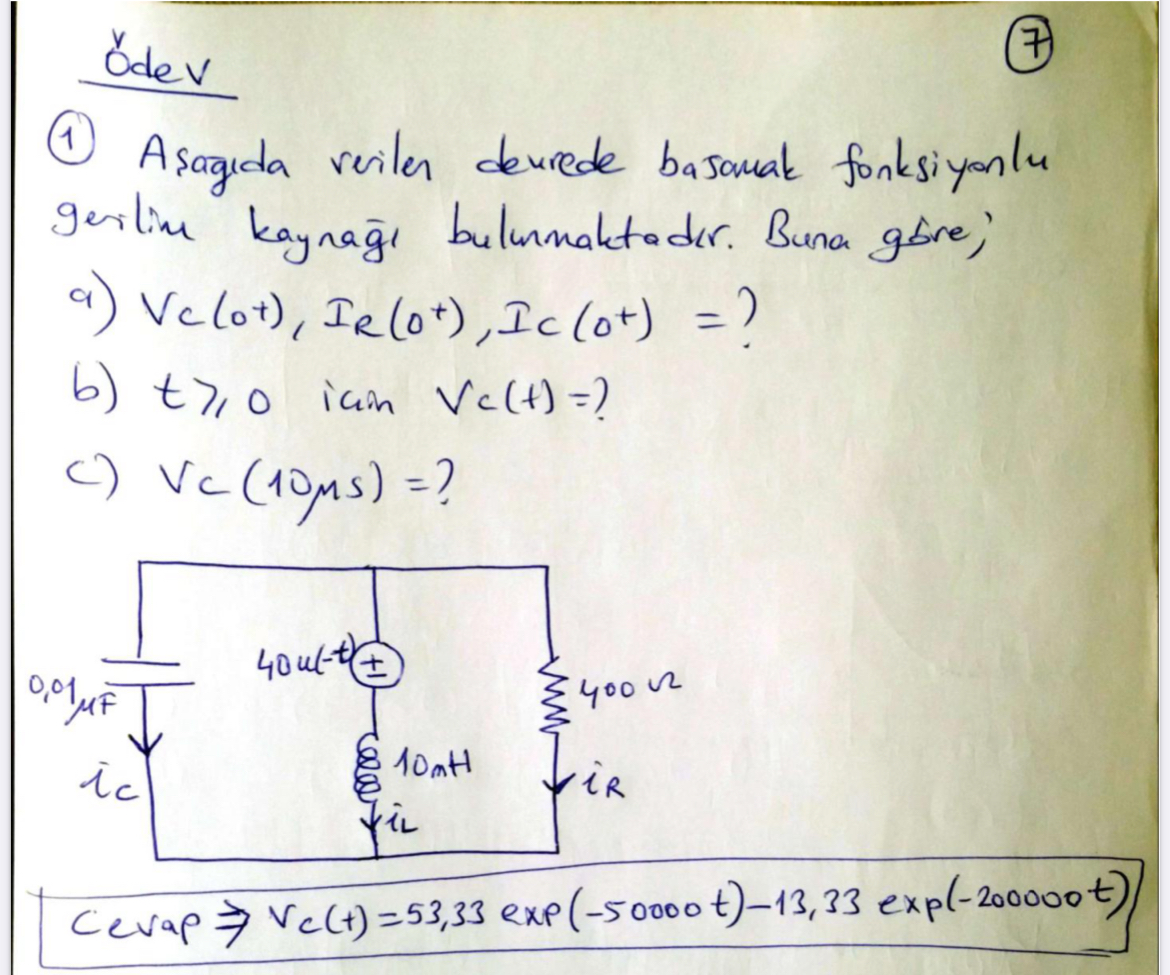 Solved Ǒdev(7)(1) ﻿Asagida veriles devrede basomal | Chegg.com