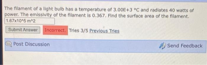 Solved The filament of a light bulb has a temperature of | Chegg.com