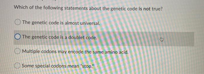 Solved Which of the following statements about the genetic | Chegg.com