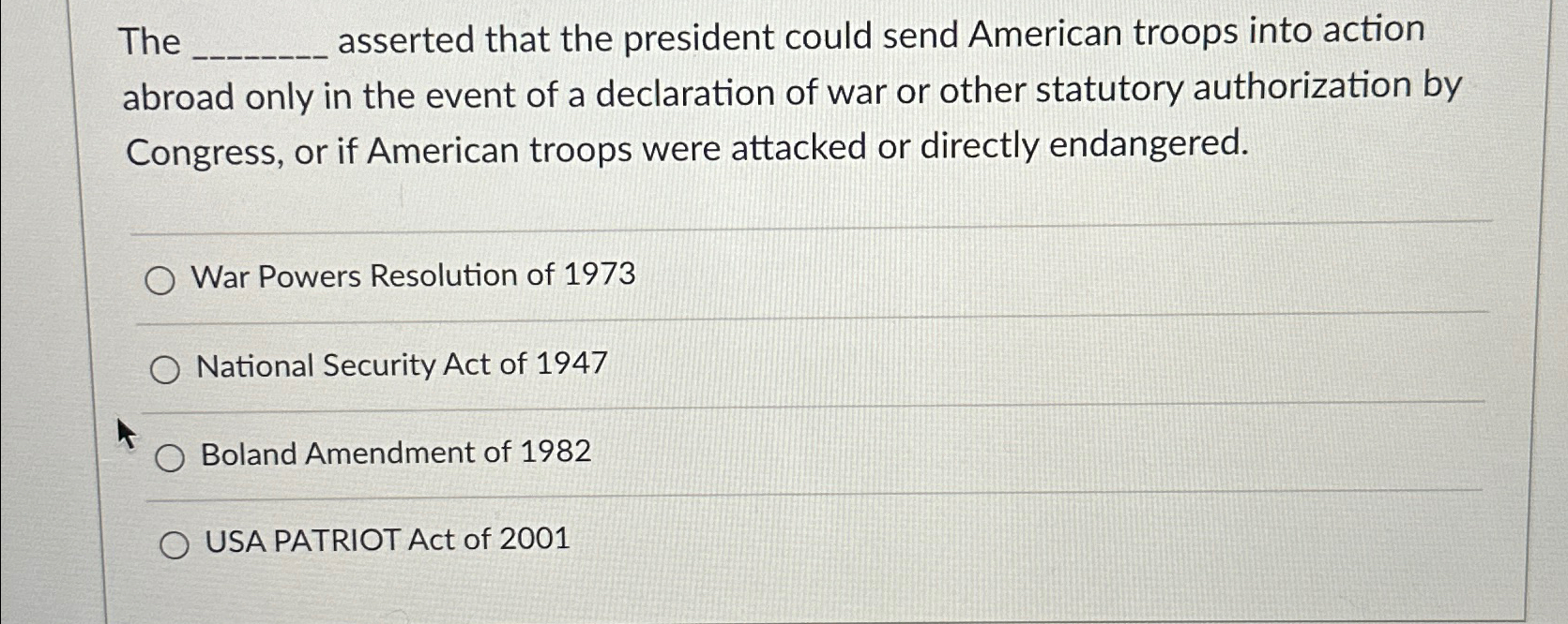 Solved The asserted that the president could send American | Chegg.com