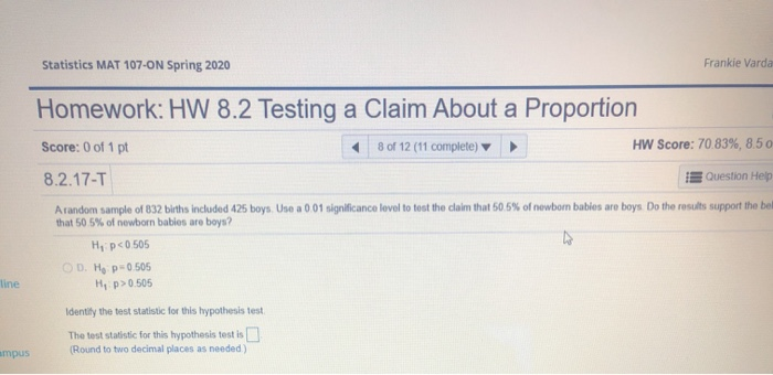 Solved Statistics MAT 107-ON Spring 2020 Frankie Varda | Chegg.com