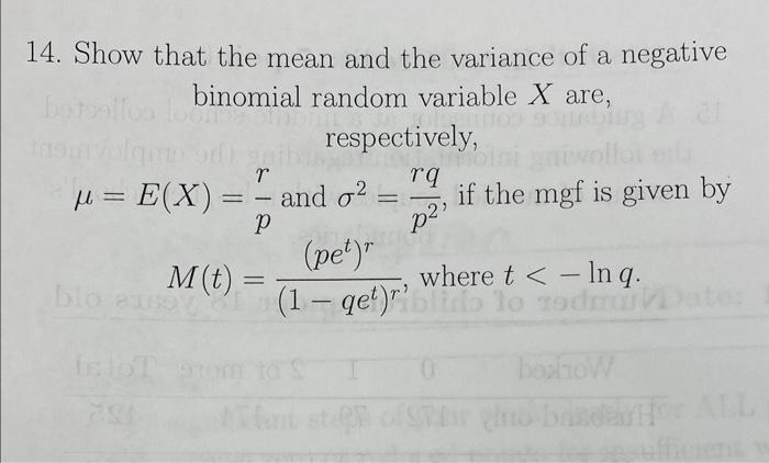 Solved 14. Show that the mean and the variance of a negative | Chegg.com