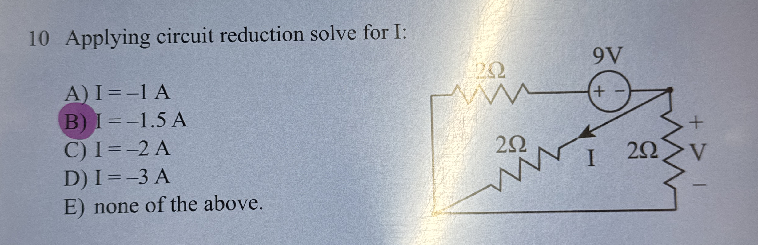 Solved 10 ﻿Applying circuit reduction solve for | Chegg.com