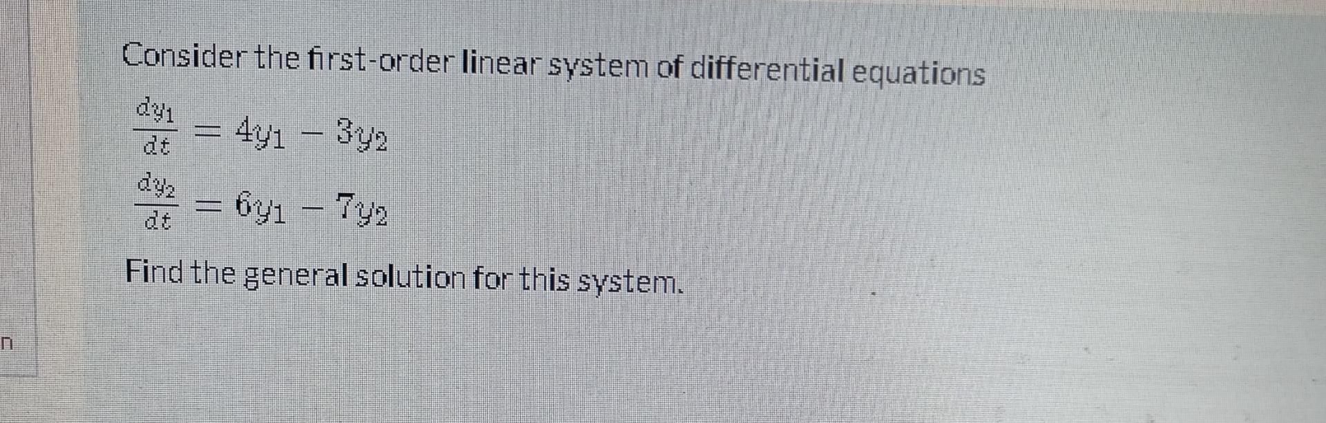 Solved Consider the first-order linear system of | Chegg.com
