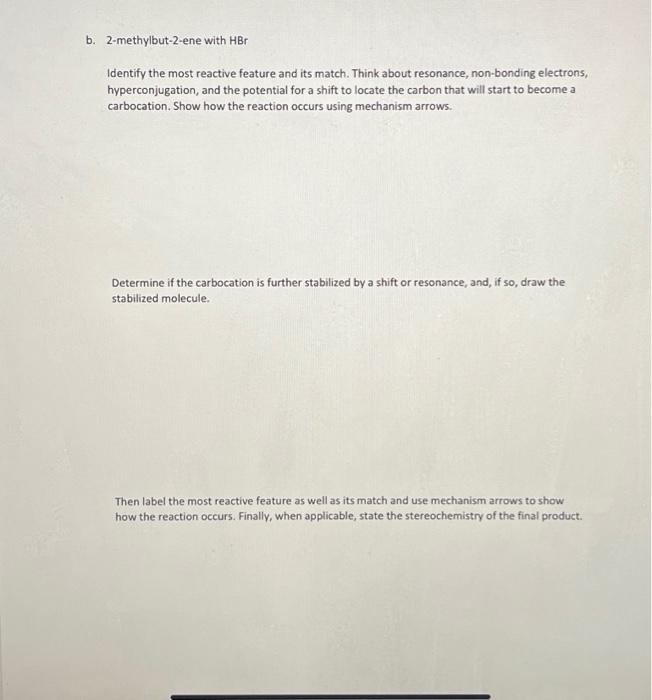 Solved Identify the most reactive feature and its match. | Chegg.com