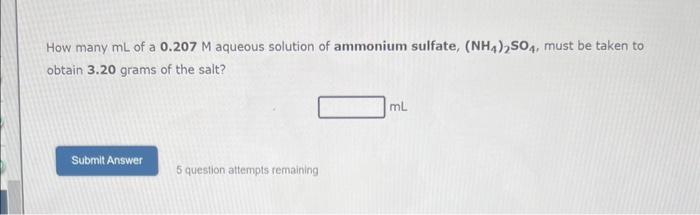 Solved How many mL of a 0.207M aqueous solution of ammonium | Chegg.com