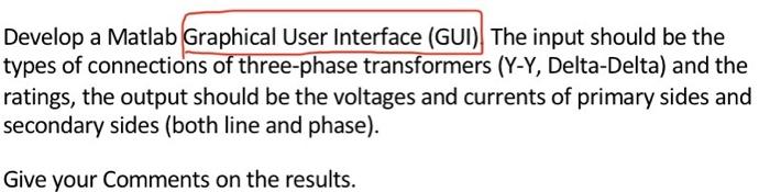Solved please create the Matlab code with the GUI and could | Chegg.com