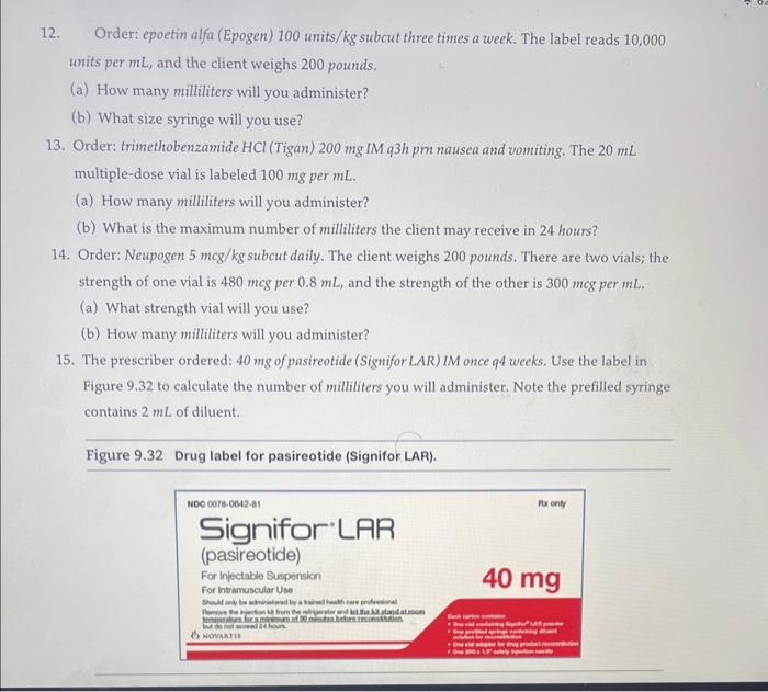 Solved 12. Order: epoetin alfa (Epogen) 100 units /kg subcut | Chegg.com