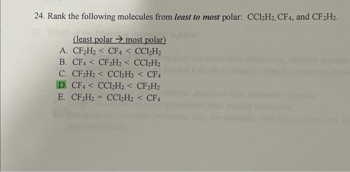 Solved 24. Rank the following molecules from least to most | Chegg.com
