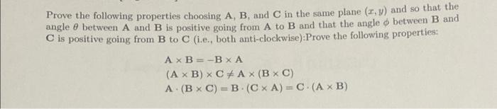 Solved Prove the following properties choosing A, B, and C | Chegg.com