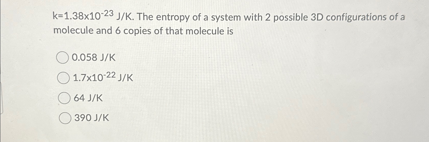 Solved k=1.38×10-23JK. ﻿The entropy of a system with 2 | Chegg.com