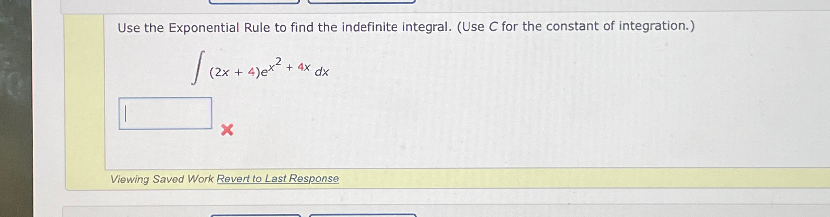Solved Use the Exponential Rule to find the indefinite | Chegg.com