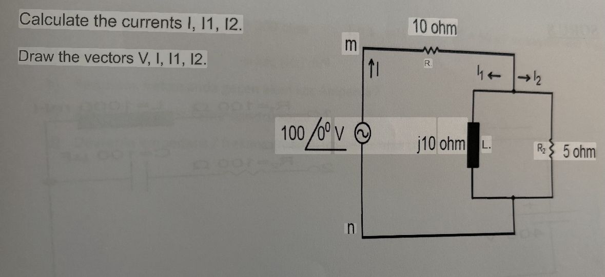 Solved Calculate the currents I,I1,I2.Draw the vectors V, | Chegg.com