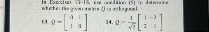 Solved In Exercises 13-18, use condition (5) to determine | Chegg.com