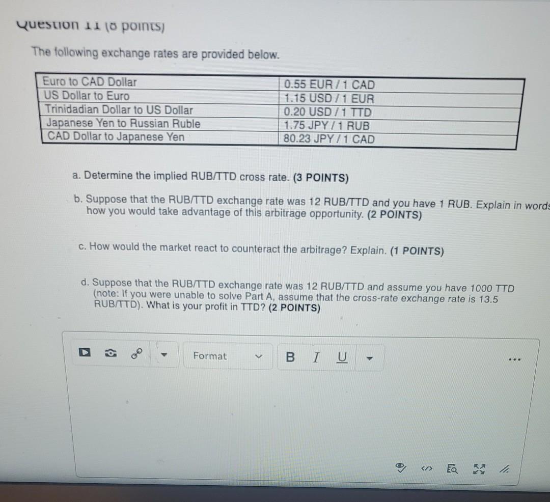 Solved Question 11 10 Points The Following Exchange Rates Chegg