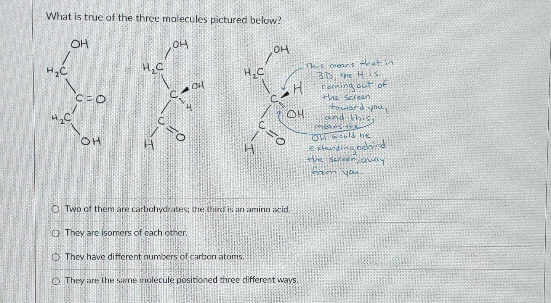 Solved What is true of the three molecules pictured below? | Chegg.com