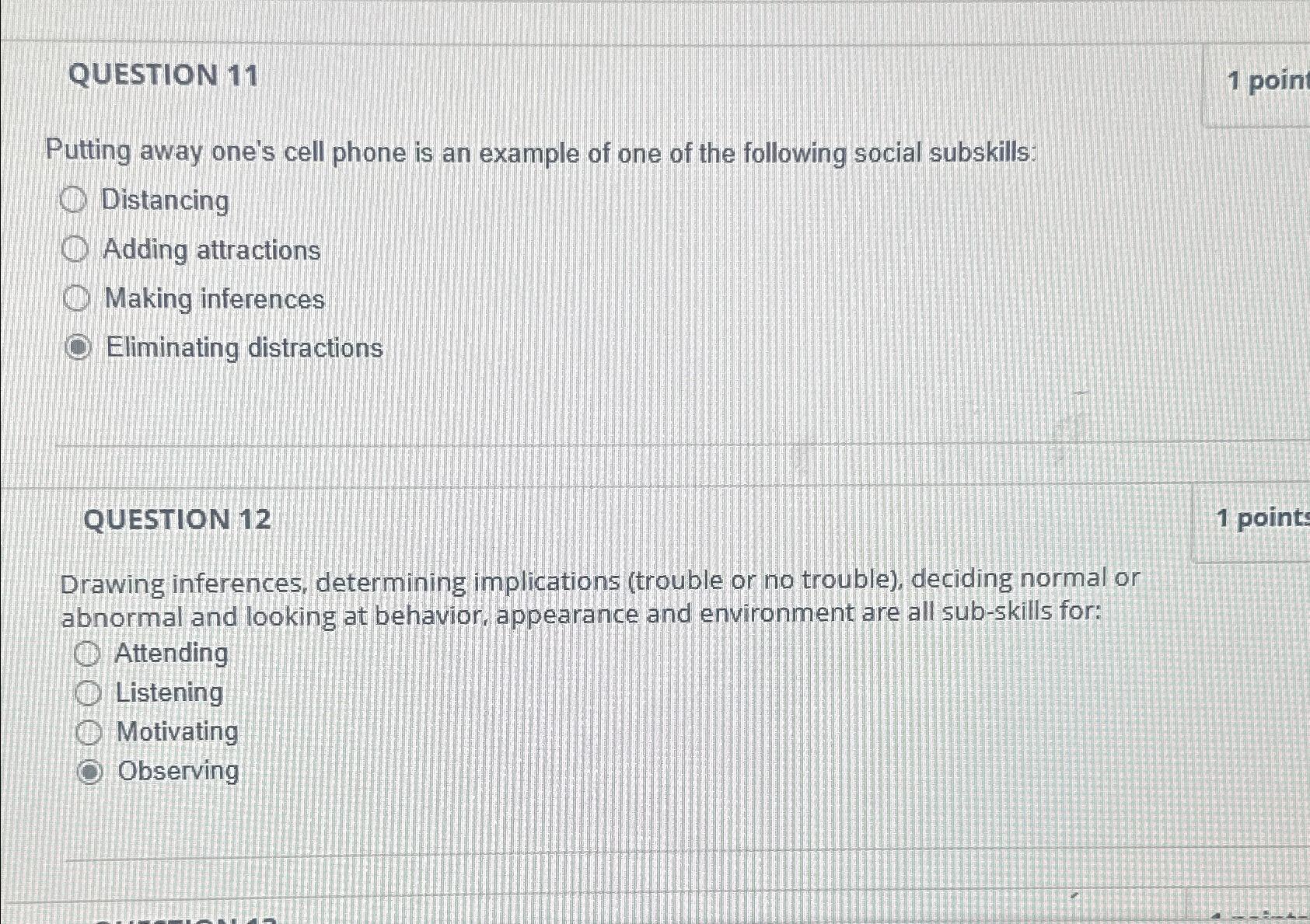 Solved QUESTION 11Putting away one's cell phone is an | Chegg.com