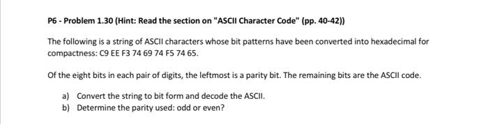 P6 - Problem 1.30 (Hint: Read the section on "ASCII | Chegg.com