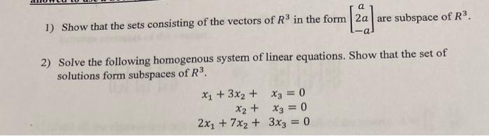 Solved 2) Solve the following homogenous system of linear | Chegg.com