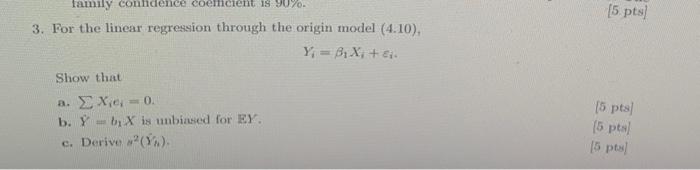 Solved 3. For the linear regression through the origin model | Chegg.com