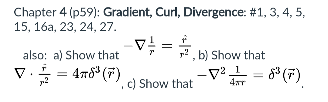 Solved Chapter 4 (p59): Gradient, Curl, Divergence: \#1, 3, | Chegg.com