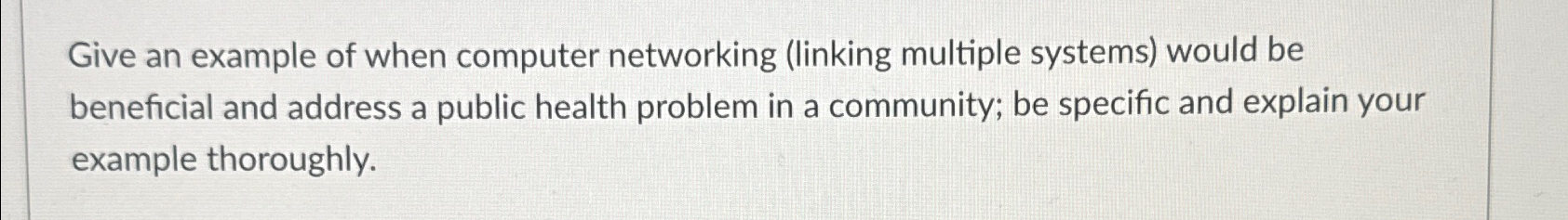 Solved Give an example of when computer networking (linking | Chegg.com