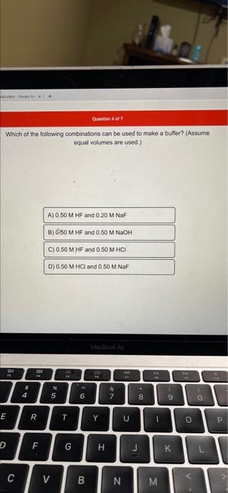 Solved + Question 4 of 7 Which of the following combinations | Chegg.com