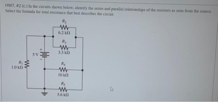 Solved HW7. #2 (c.) In the circuits shown below, identify | Chegg.com