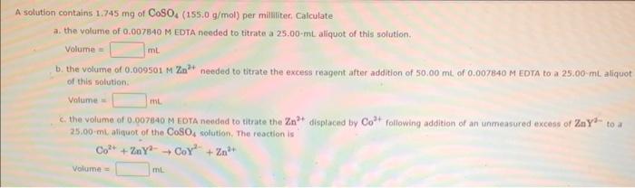 Solved A solution contains 1.745mg of CoSO4(155.0 g/mol) per | Chegg.com