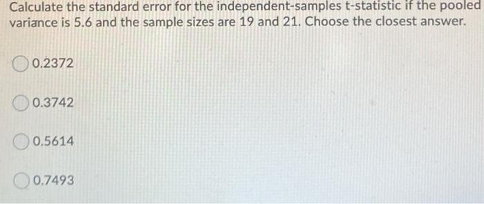 Solved Calculate the standard error for the | Chegg.com