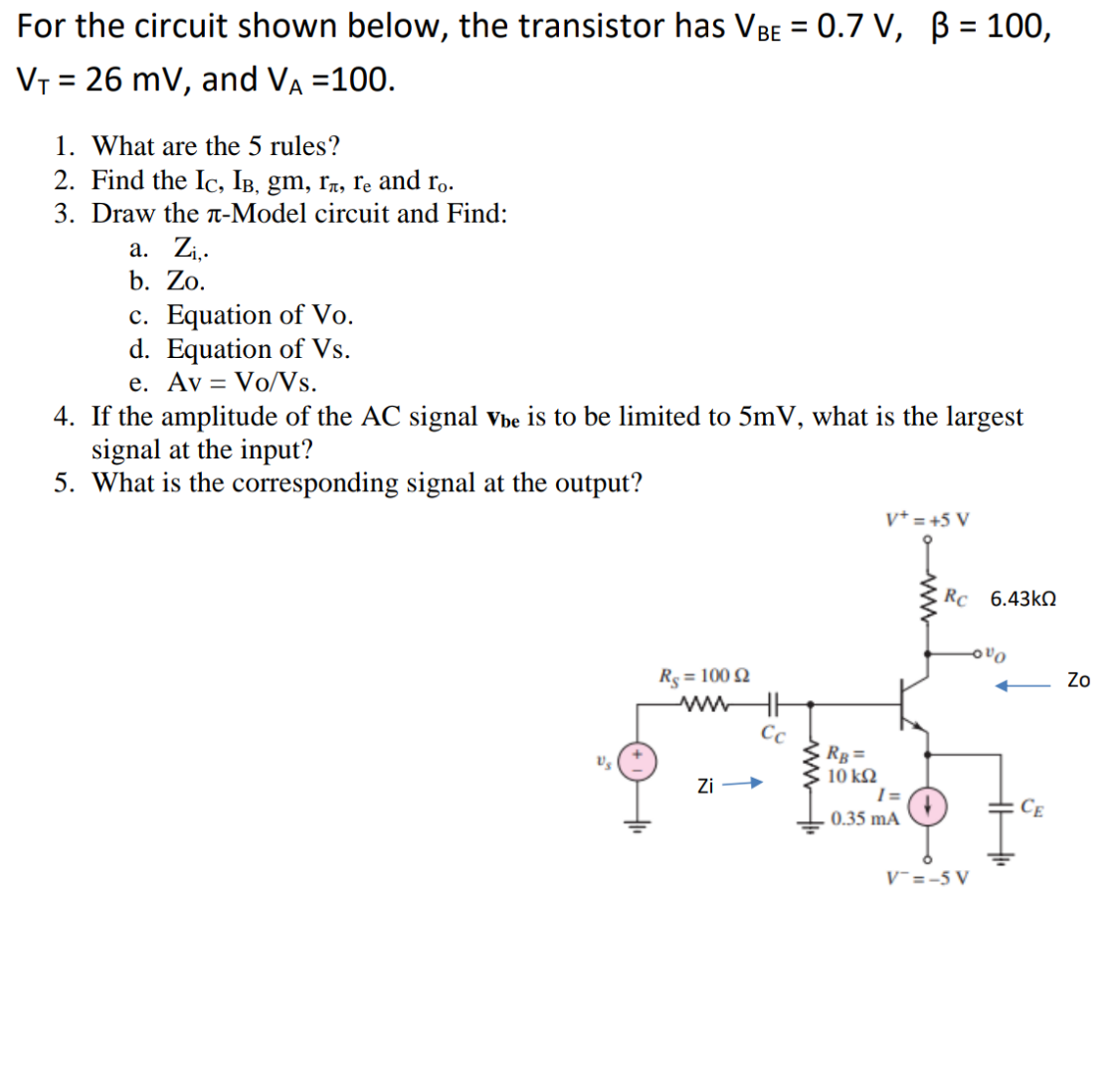 Solved For the circuit shown below, the transistor has VBE = | Chegg.com