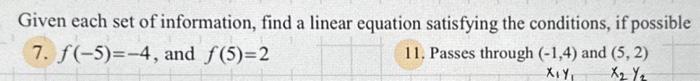 Solved Given each set of information, find a linear equation | Chegg.com
