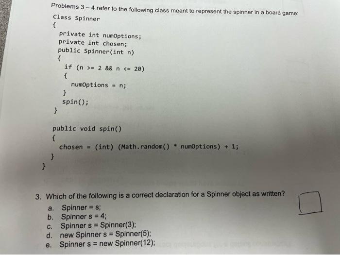 Solved Problems 3 - 4 refer to the following class meant to | Chegg.com