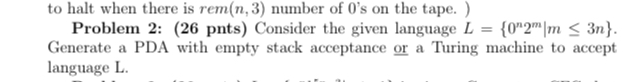 Solved Problem 2: (26 ﻿pnts) ﻿Consider the given language | Chegg.com