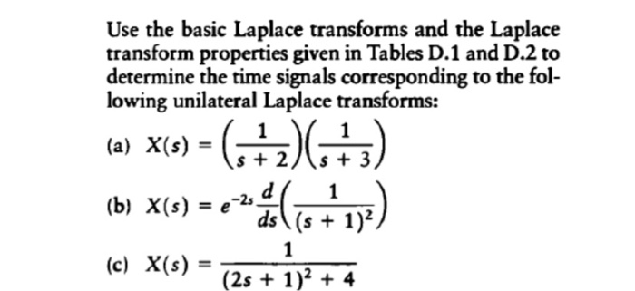 Solved Use the basic Laplace transforms and the Laplace | Chegg.com