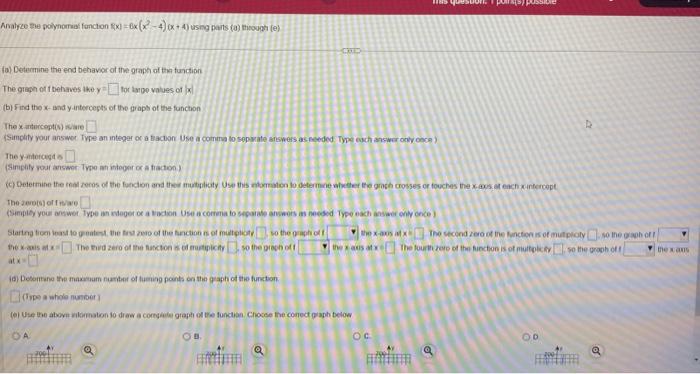 Solved (a) Determine the end behavor of the graph of tha | Chegg.com