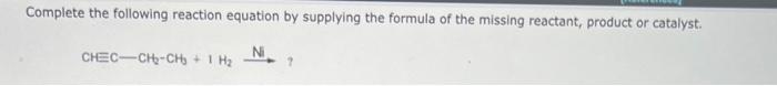 Solved Complete the following reaction equation by supplying | Chegg.com
