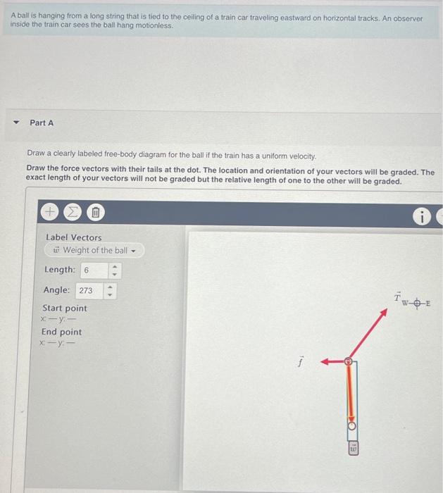 Solved A ball is hanging from a long string that is tied to | Chegg.com