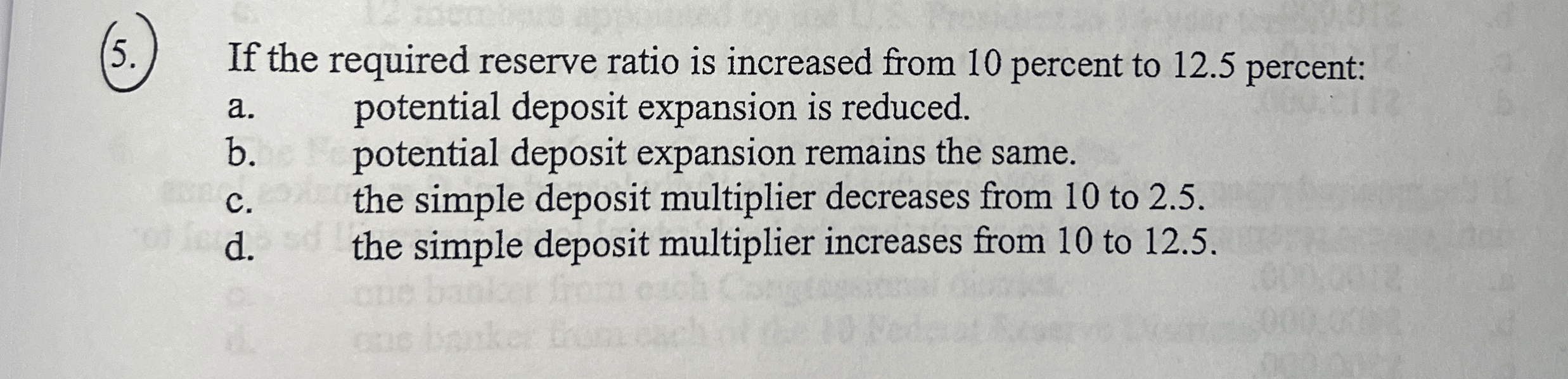 Solved (5.) ﻿If the required reserve ratio is increased from | Chegg.com